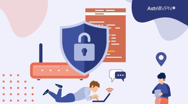 How to Clear Your Router History: What You Need to Know? - AstrillVPN Blog