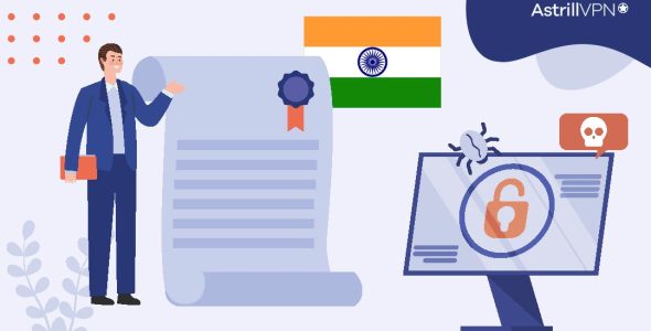 India Goes Ahead with the Privacy Bill Despite Backlash - AstrillVPN Blog