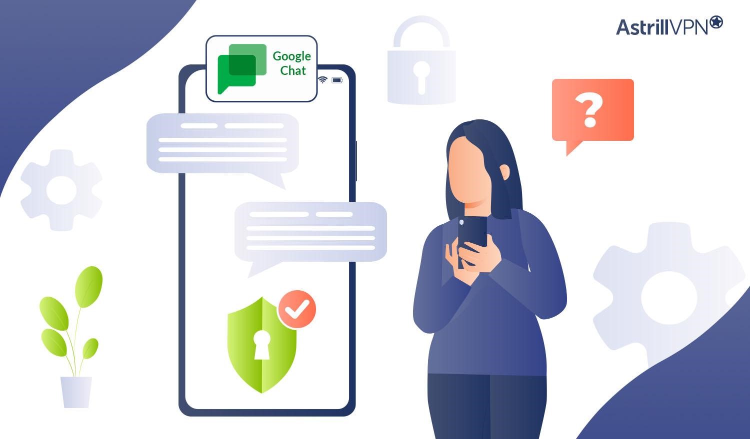 Is Google Chat Safe For Communication Privacy Concern Revealed