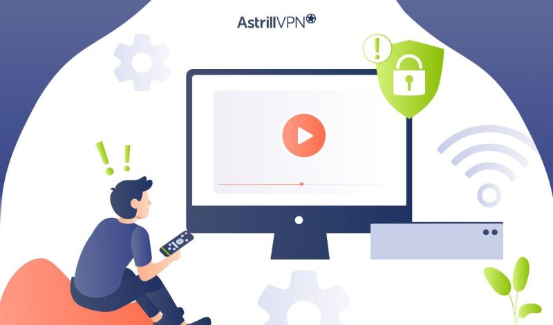 VPN for IPTV: What is it and why do you need one? - AstrillVPN Blog